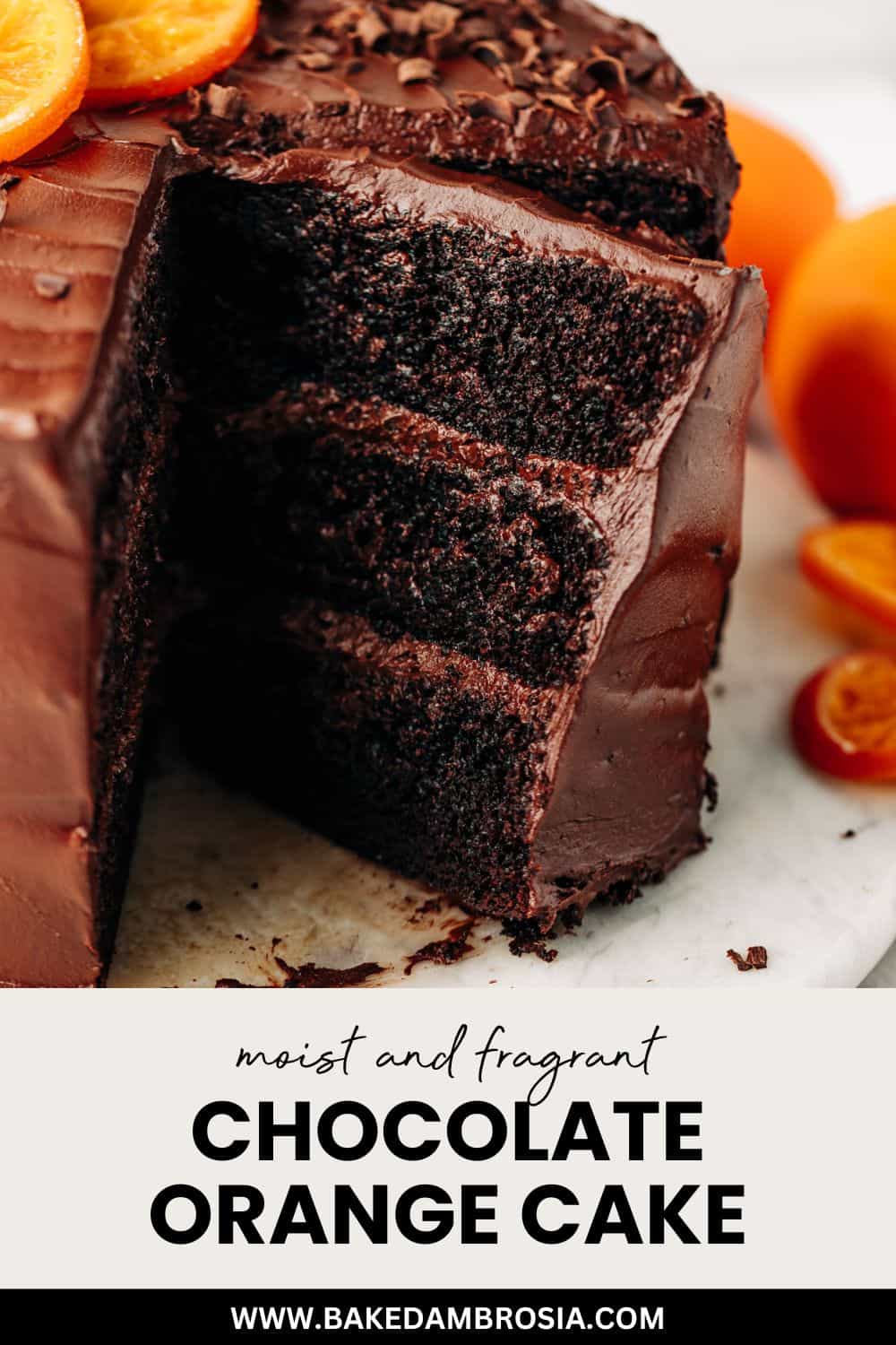 Easy Chocolate Orange Layer Cake Recipe (so moist!) - Baked Ambrosia
